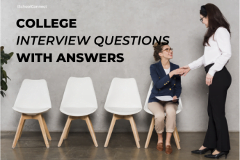 Prepare for the 5 common college interview questions with best answers