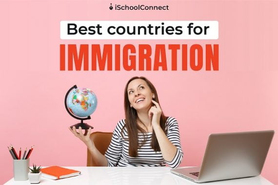 What is Immigration? 8 Top Countries for Students in 2025