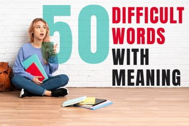 50+ New English Difficult Words With Meaning & Examples 2024