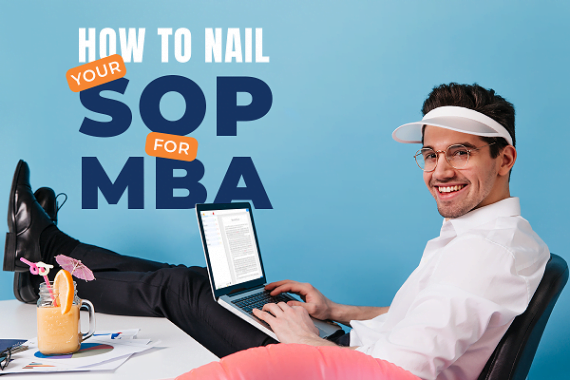 How to write SOP for MBA | Writing tips & samples.