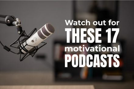 Top 17 motivational podcasts for students | Why you'll love them