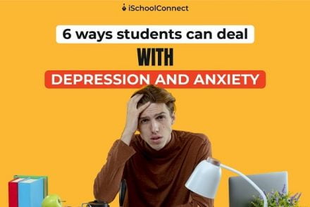 Depression and Anxiety: 6 ways to Cope