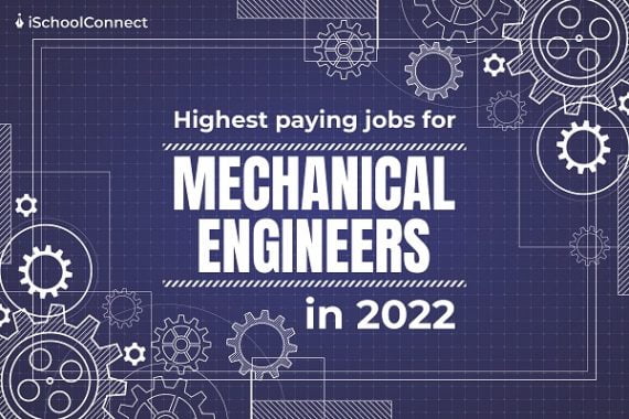 Mechanical engineering jobs | Top 7 things you must know!
