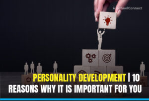 10 Key Reasons Why Personality Development Matters