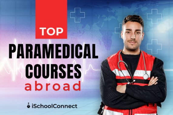 Best Paramedical Courses Abroad: Top 7 Programs to Pursue