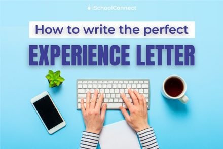 Experience letter | Get 5 useful tips on how to nail it!