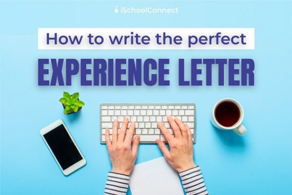Experience letter | Get 5 useful tips on how to nail it!