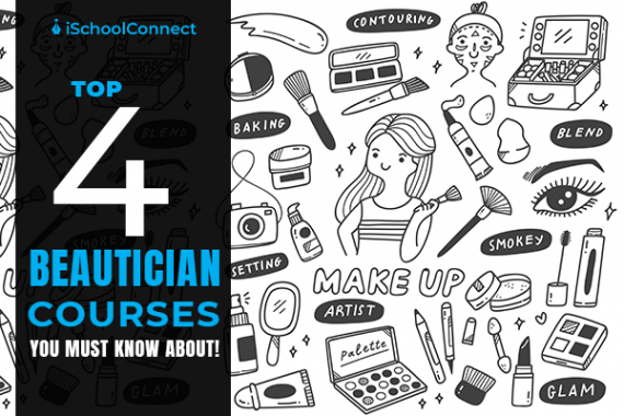 Beautician course | Top 4 courses to achieve your dreams!