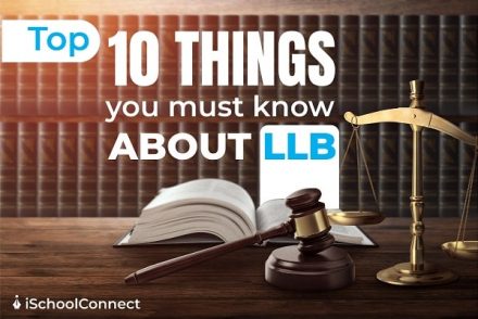 LLB | Here's everything you need to know before getting an LLB degree!