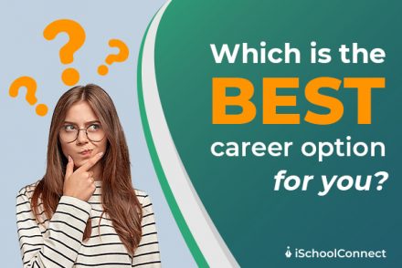 Best Career Options: 6 Exciting Paths to Explore