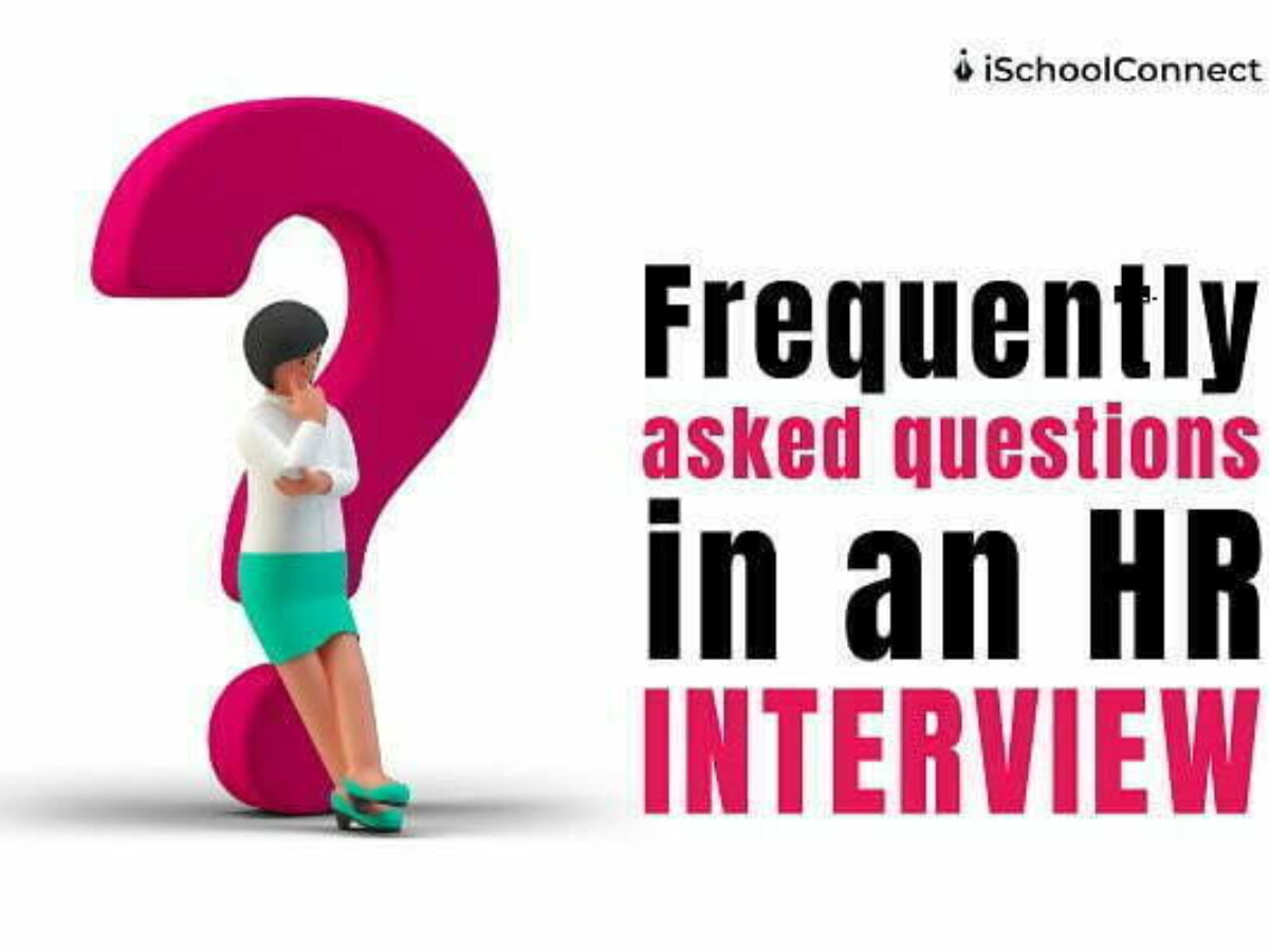 Frequently Asked Job Interview Questions 81+ Job Interview Questions