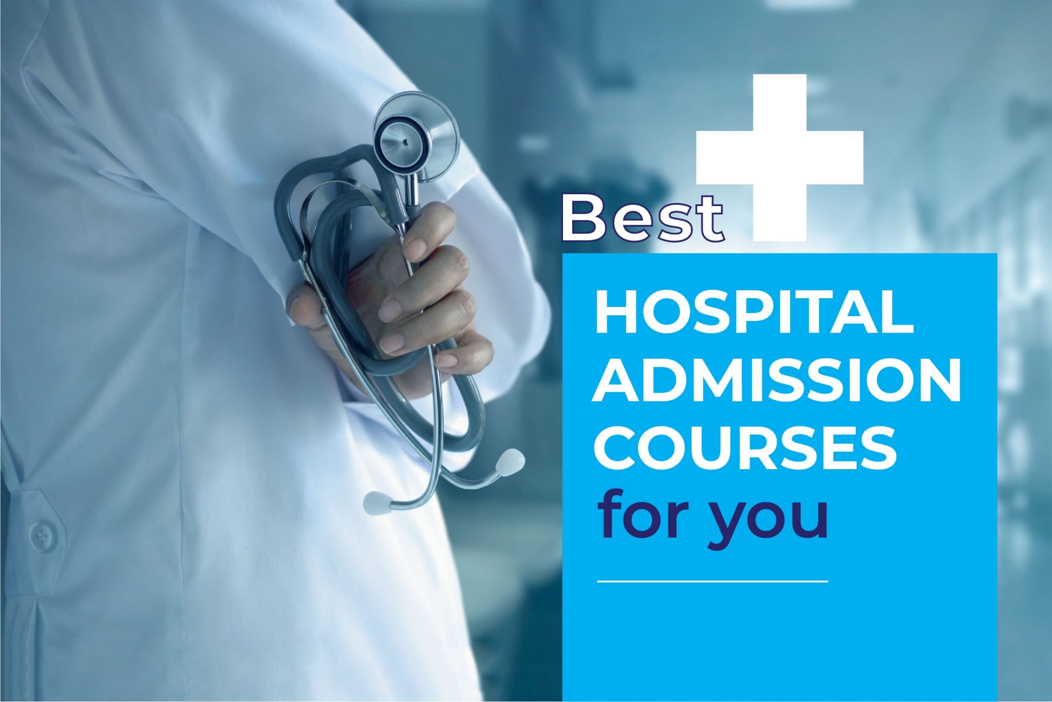 Hospital administration course | A comprehensive guide!