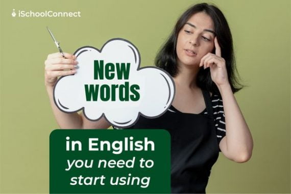 60+ new words in English with meanings! - iSchoolConnect