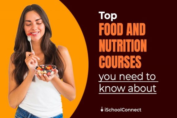 Food and nutrition course | A Must-Read Wholesome Guide