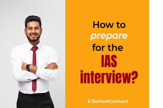 IAS Interview Questions You Must Know Before Your Interview!