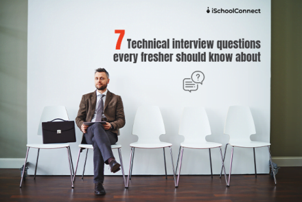 Technical interview questions for freshers | 7 popular questions