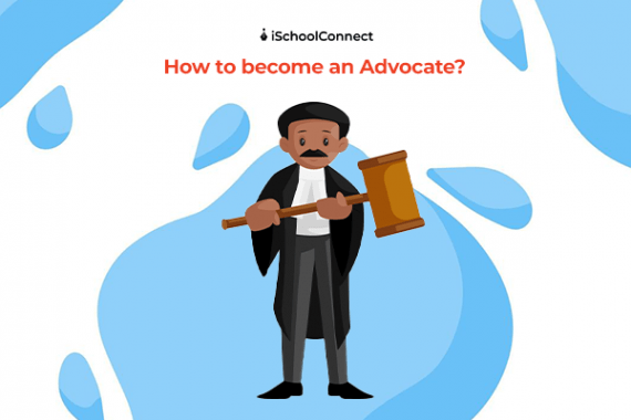 Advocate | Here's all you need to know about the profession