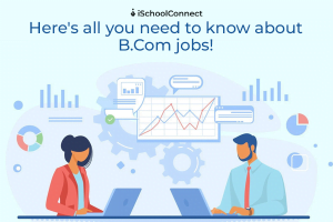 Best B Com jobs for freshers!