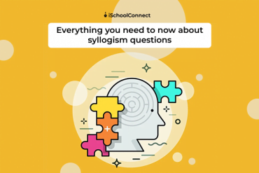 Syllogism questions | Tips and tricks to solve them and more!