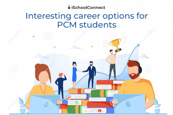 PCM courses after 12th | Here's everything you need to know