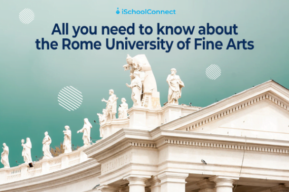 Rome University of Fine Arts: Everything You Need to Know