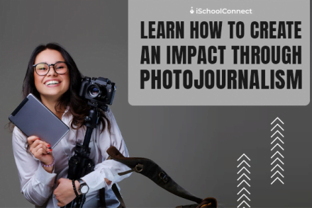 Photojournalism Basics: Key Concepts & Essentials