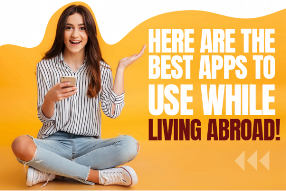Best Apps for Expats: Essential Tools for Living Abroad