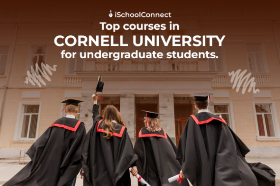 Your Guide for Studying at Cornell University