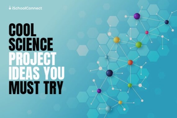 Exciting Science Project Ideas: Top 10 Creative Experiments