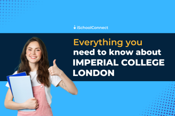 Your Guide on How to Get Into Imperial College London