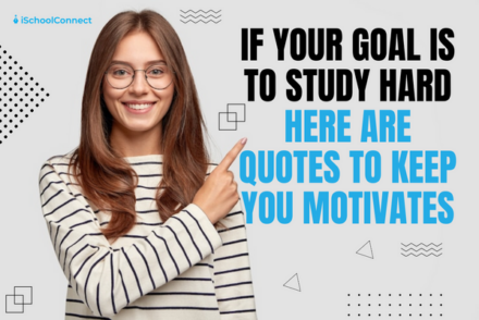 Need of motivational quotes for students to study hard