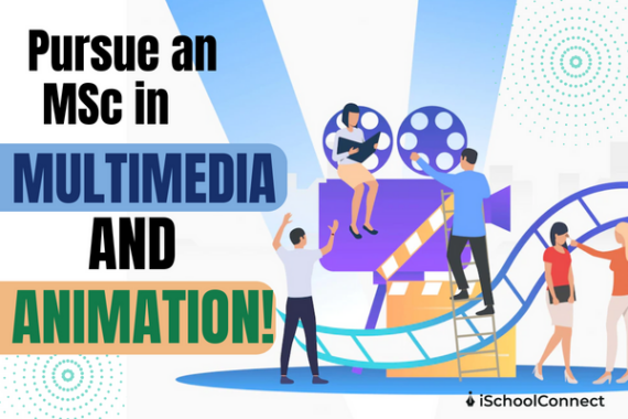 MSc in Multimedia & Animation: Key Details You Must Know