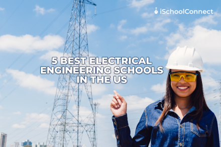 Best Electrical Engineering Schools in the US – Top 5 Picks