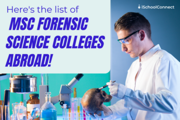 Top 5 MSc Forensic Science colleges abroad