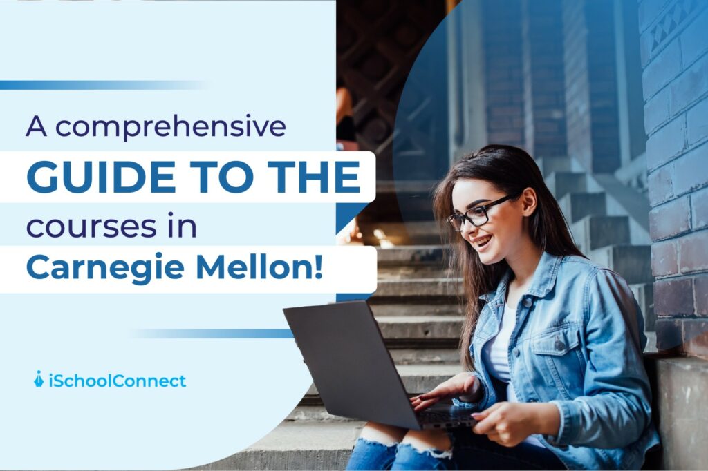 Carnegie Mellon University courses and schools