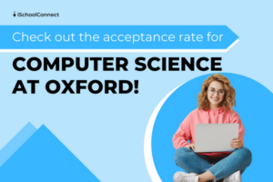 Guide to Oxford University Computer Science acceptance rate