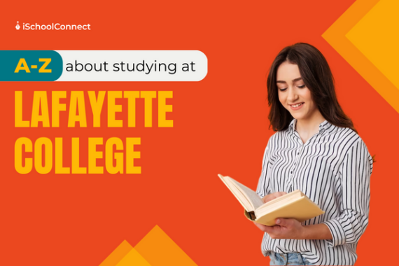 All you need to know about Lafayette College