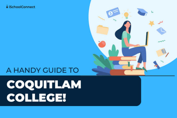Coquitlam College : Admission Requirements Made Easy