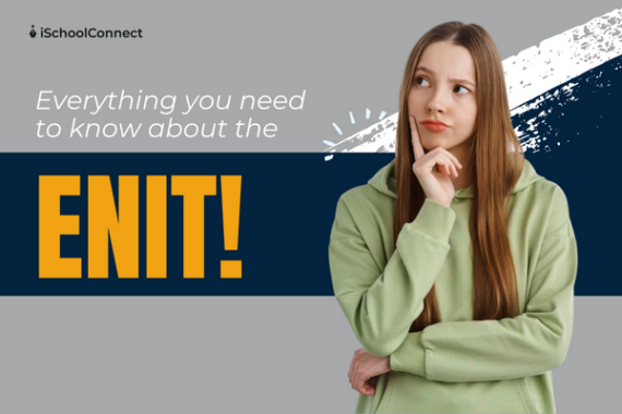 All you need to know about ENIT