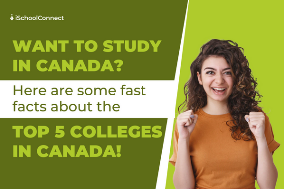 Fast facts about the top colleges in Canada