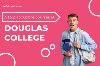 Douglas College: Courses for Every Career Path