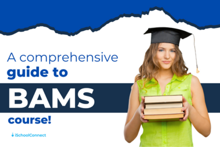 BAMS Course | Here’s everything you should know!