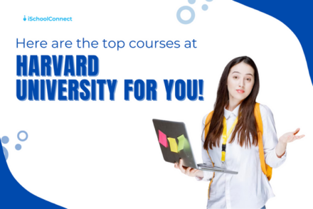 Top courses at Harvard | Your A-Z guide!
