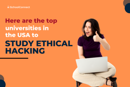 Top universities in the USA to study Ethical Hacking