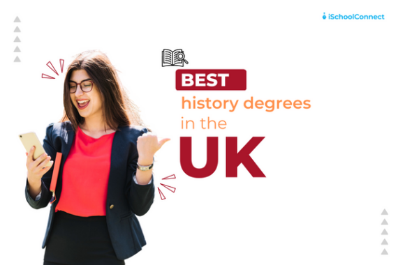 Best History Degrees in the UK | Top 5 Universities to Consider