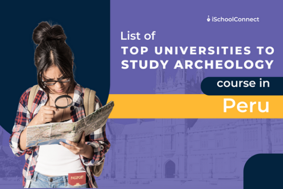 5 Best universities to study archeology courses in Peru