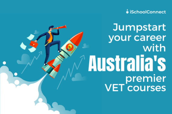 Vocational Education and Training: Top VET Courses in Australia