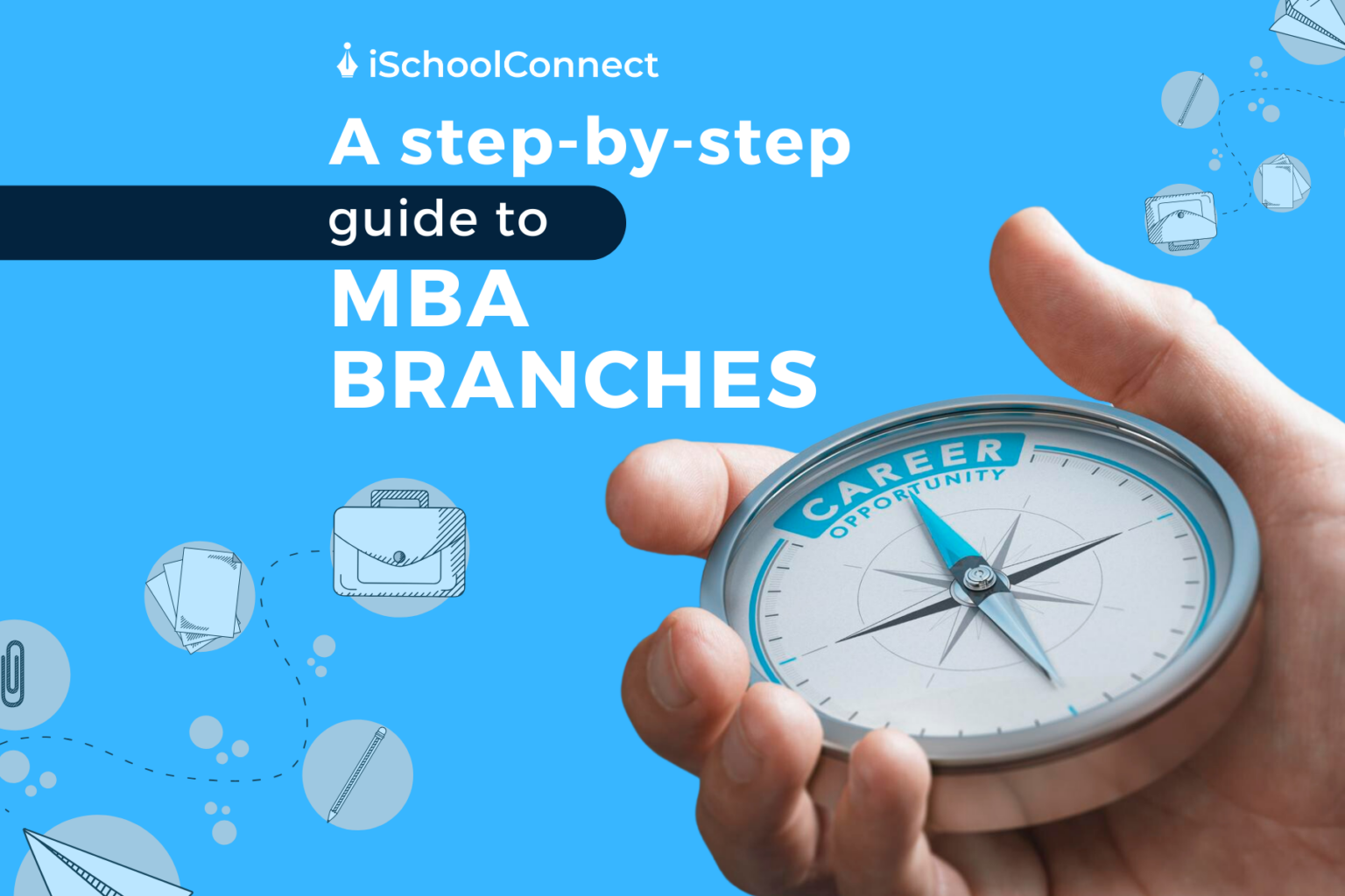 Choosing the right MBA branches | A step-by-step guide