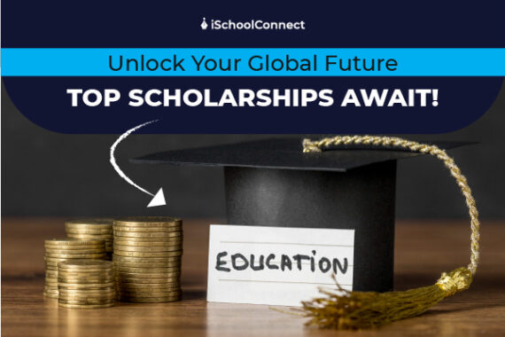 Top Scholarships for Indian Students to Study Overseas